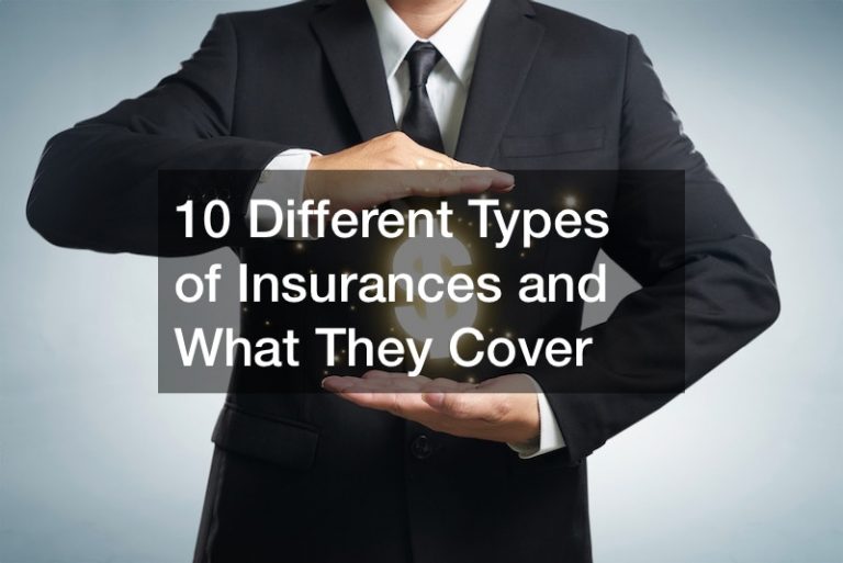 10 Different Types of Insurances and What They Cover - Doug Davies